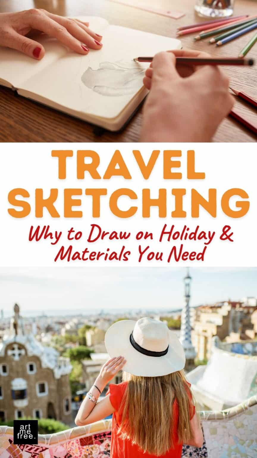Travel Sketching: Creative Ways to Document Your Holiday Adventures ...