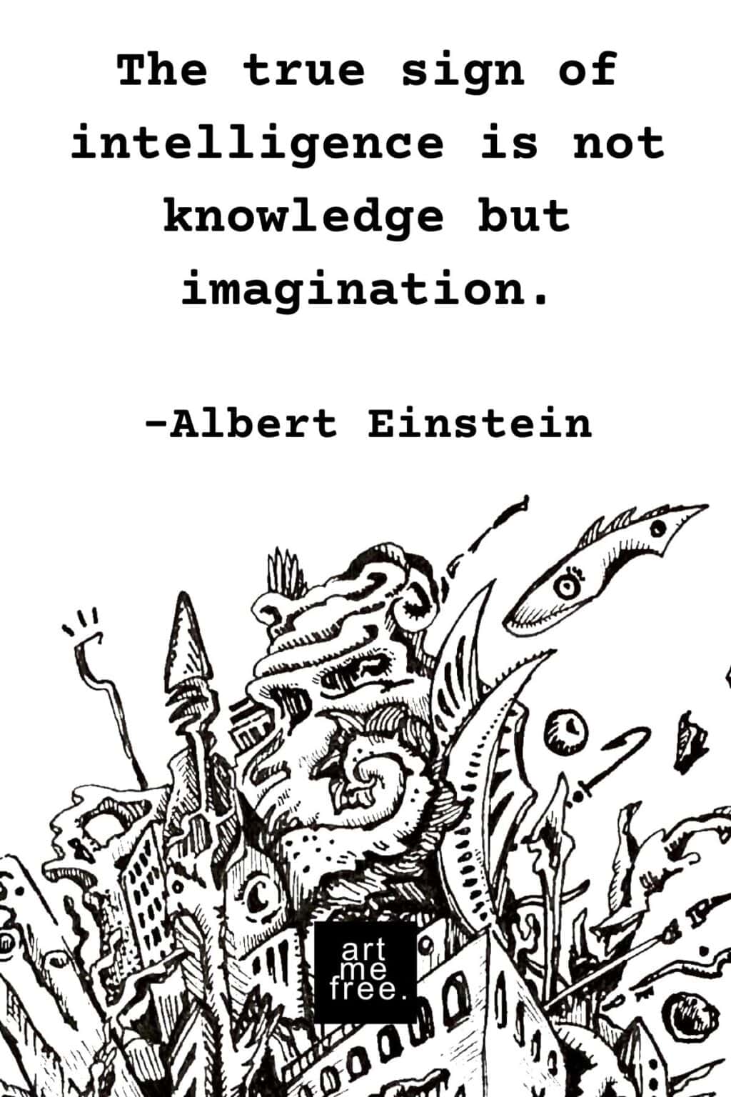 Wisdom Meets Doodle Art: 9 Short Einstein Quotes Illustrated - artmefree.