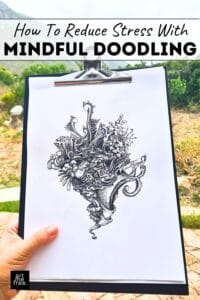 How to Use Mindful Doodling Techniques for Stress Relief - artmefree.