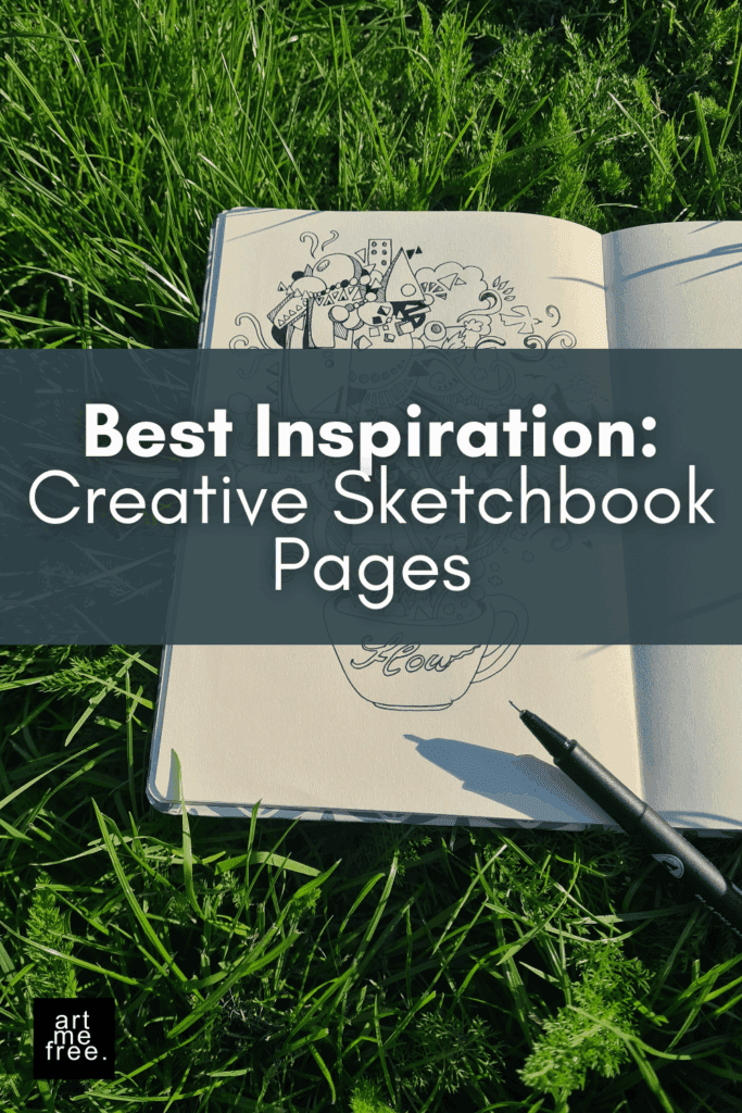 Sketchbook Inspiration: Creative Pages You’ll Love to Draw - artmefree.