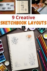 9 Sketchbook Page Layout Ideas for Creative Journaling - artmefree.