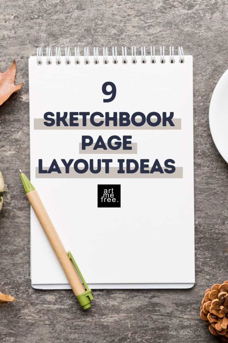 9 Sketchbook Page Layout Ideas for Creative Journaling - artmefree.