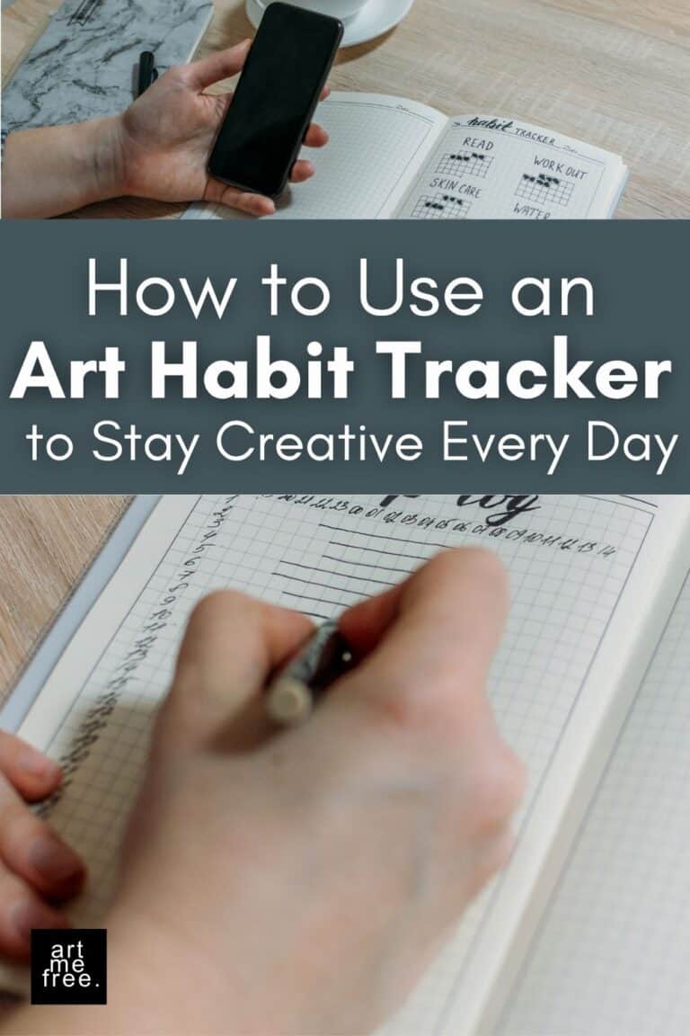 How to Use an Art Habit Tracker to Stay Creative Every Day - artmefree.